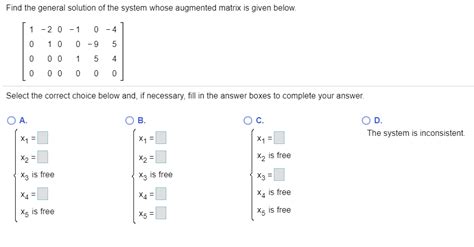 Solved Find The General Solution Of The System Whose