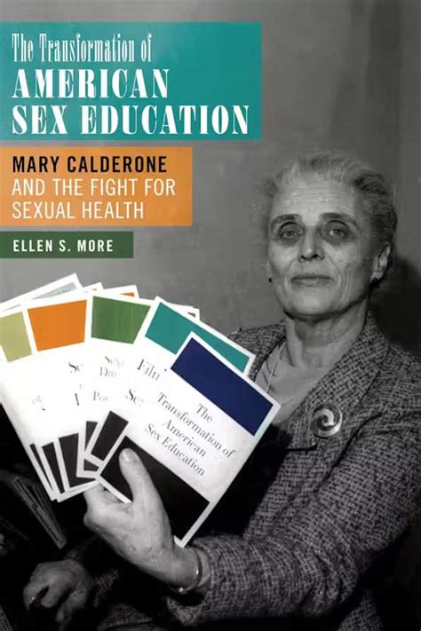 The Transformation Of American Sex Education Mary Calderone And The