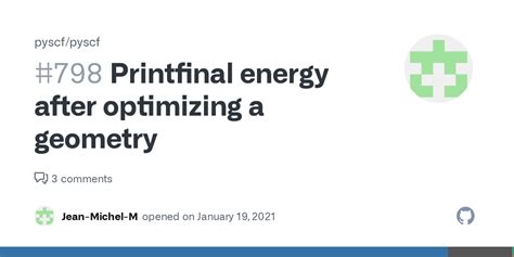 Printfinal Energy After Optimizing A Geometry · Issue 798 · Pyscfpyscf · Github