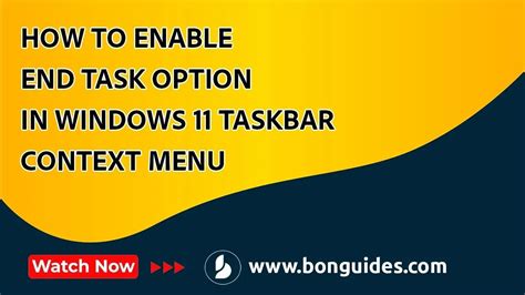 How To Enable End Task Option In Windows 11 Taskbar Context Menu