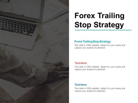Forex Trailing Stop Strategy Ppt Powerpoint Presentation Portfolio Graphics Download Cpb Pdf