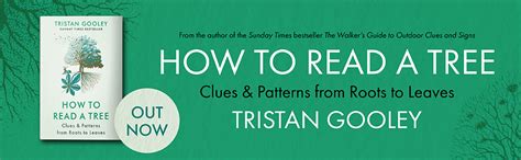 How To Read A Tree The Sunday Times Bestseller Uk Gooley