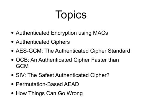Cnit 141 8 Authenticated Encryption Ppt