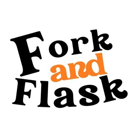 Fork And Flask