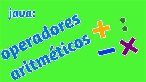 Java Operadores Aritméticos Youtube