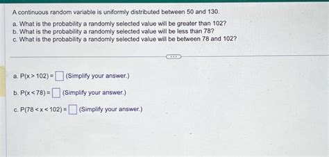 Solved A Continuous Random Variable Is Uniformly Distributed