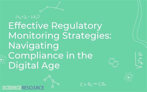 Effective Regulatory Monitoring Strategies Navigating Compliance In The Digital Age