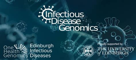 Infectious Disease Genomics Symposium Edinburgh Infectious Diseases