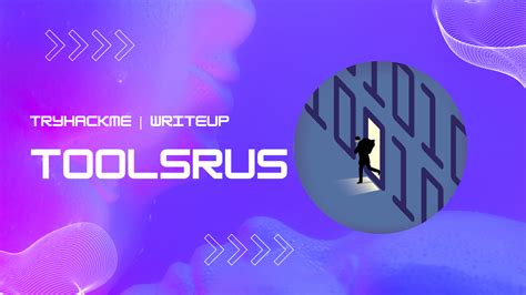 Toolsrus Tryhackme Write Up Hacklido