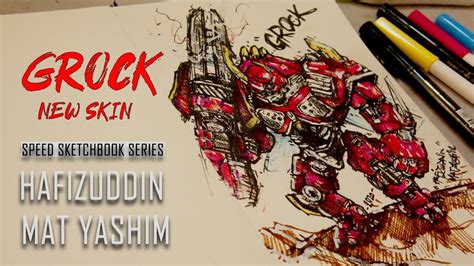 Grock New Skin Codename Rhino Mobile Legends Speed Sketchbook Series Youtube
