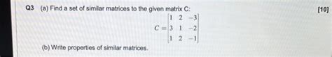 solved a find a set of similar matrices to the given