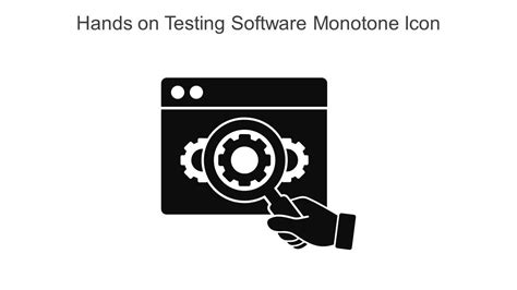 Hands On Testing Software Monotone Icon In Powerpoint Pptx Png And