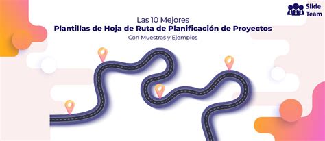 Las 10 Mejores Plantillas De Hoja De Ruta De Planificación De Proyectos