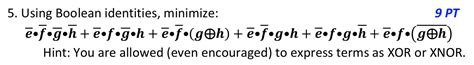 Solved 5 Using Boolean Identities Minimize 9 Pt ēofgoħ