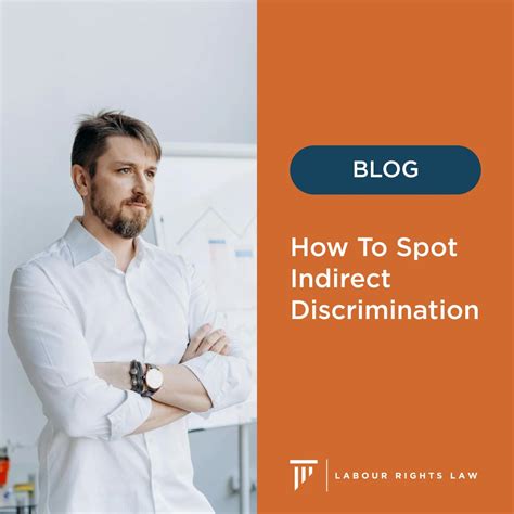 Labour Rights Law Office On Linkedin How To Spot Indirect Discrimination Labour Rights Law