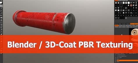 blender and 3d coat workflow for pbr texturing blendernation
