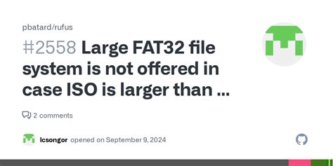 Large Fat32 File System Is Not Offered In Case Iso Is Larger Than 8 Gb