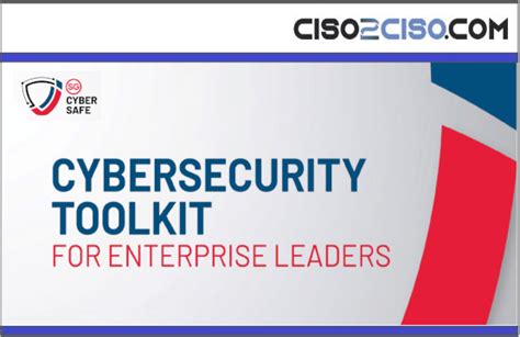 Cybersecurity Toolkit Ciso2ciso Com And Cyber Security Group