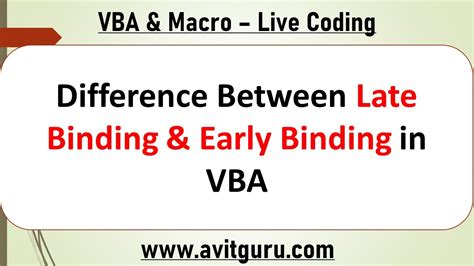 Difference Between Late Binding And Early Binding In Vba Youtube