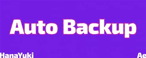 Auto Backup Aescripts