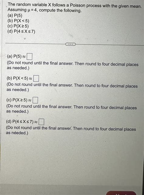 Solved The Random Variable X Follows A Poisson Process With