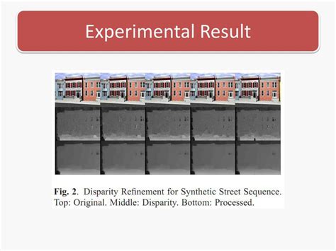 Ppt Spatial Temporal Consistency In Video Disparity Estimation Powerpoint Presentation Id