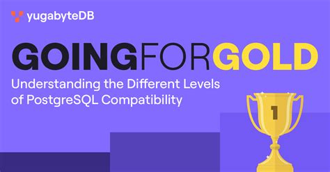 Visualize The Four Levels Of Postgresql Compatibility