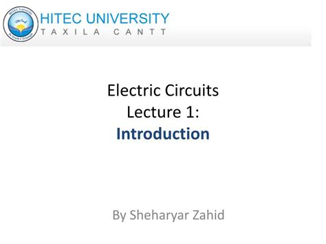 Ppt Electric Circuits Lecture 1 Introduction Powerpoint Presentation