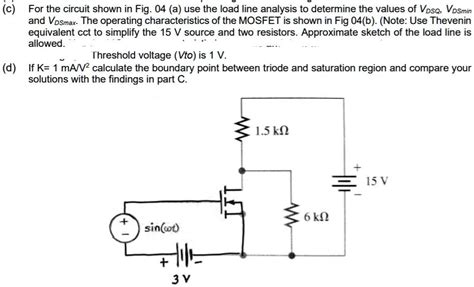 c for the circuit shown in fig 04 a use the load line analysis to