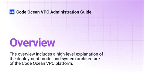 Overview Code Ocean Vpc Administration Guide