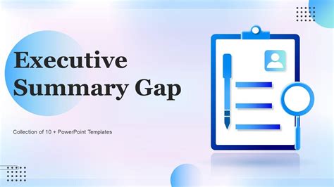 Executive Summary Gap Powerpoint Ppt Template Bundles Ppt Powerpoint