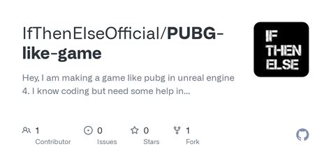 Github Ifthenelseofficialpubg Like Game Hey I Am Making A Game Like Pubg In Unreal Engine 4