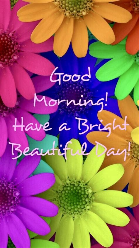 Pin By Michelle Wagner On Happy Good Morning Flowers Quotes Good