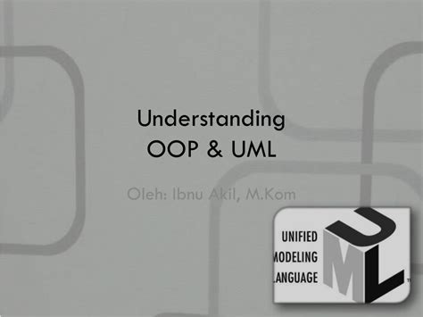 Ppt Understanding Oop And Uml Powerpoint Presentation Free Download