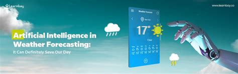 Artificial Intelligence In Weather Forecasting