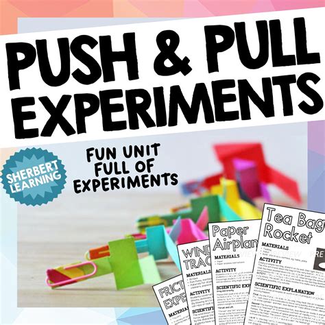 Hands On Science Engaging Push And Pull Experiments For Primary Babes A Comprehensive Guide