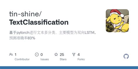 Github Tin Shinetextclassification 基于pytorch进行文本多分类，主要模型为双向lstm，预测