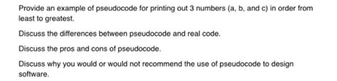 Solved Provide An Example Of Pseudocode For Printing Out 3