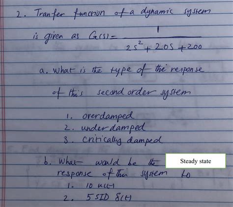 Solved Tranfer Funcrion Of A Dynamic System Is Given As