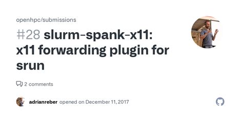 Slurm Spank X X Forwarding Plugin For Srun Issue Openhpc
