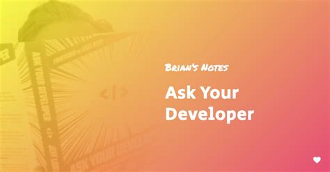 Ask Your Developer — Book Summary And Top Ideas — Brians Notes
