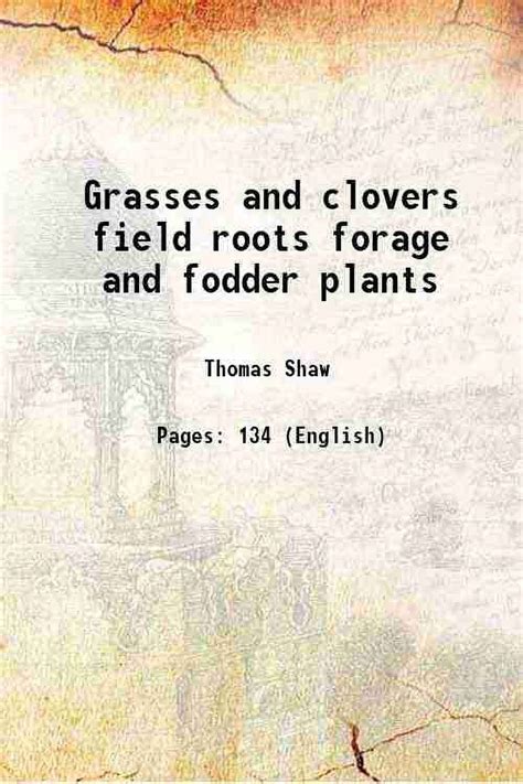 Grasses And Clovers Field Roots Forage And Fodder Plants 1895