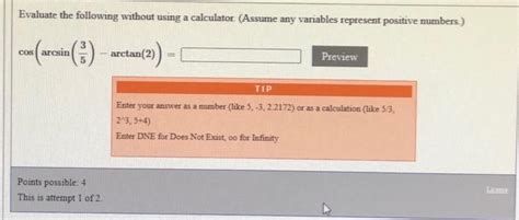Solved Evaluate The Following Without Using A Calculator