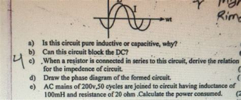Rimwta Is This Circuit Pure Inductive Or Capacitive Whyb Can This