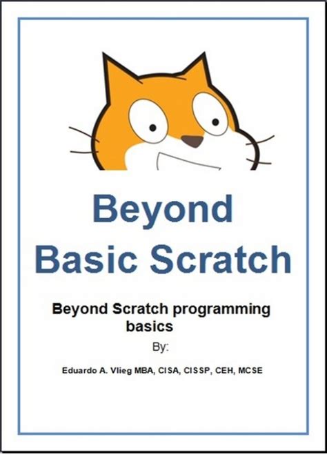 Beyond Basic Scratch Beyond Scratch Programming Basics