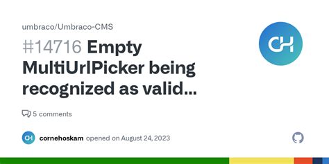 Empty Multiurlpicker Being Recognized As Valid Value · Issue 14716 · Umbracoumbraco Cms · Github