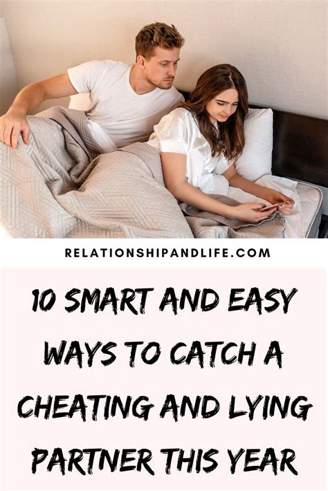 Effective Tricks To Catch A Cheater Relationship And Life