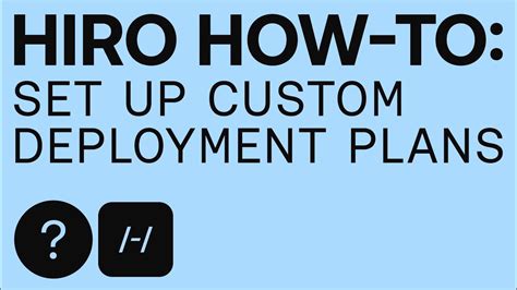 How To Set Up Custom Deployment Plans Youtube