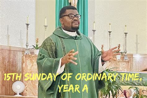 15th Sunday Of Ordinary Time Year A