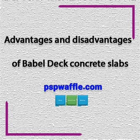Advantages And Disadvantages Of Babel Deck Concrete Slabs سقف وافل قالب وافل
